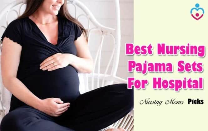 Top 6 BEST Nursing Pajama Sets For Hospital | Nursing Moms